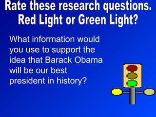Red light green light questions | PPT