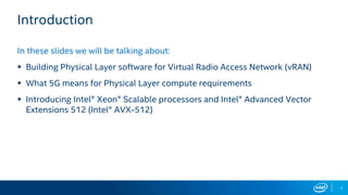 Building efficient 5G NR base stations with Intel® Xeon® Scalable ...