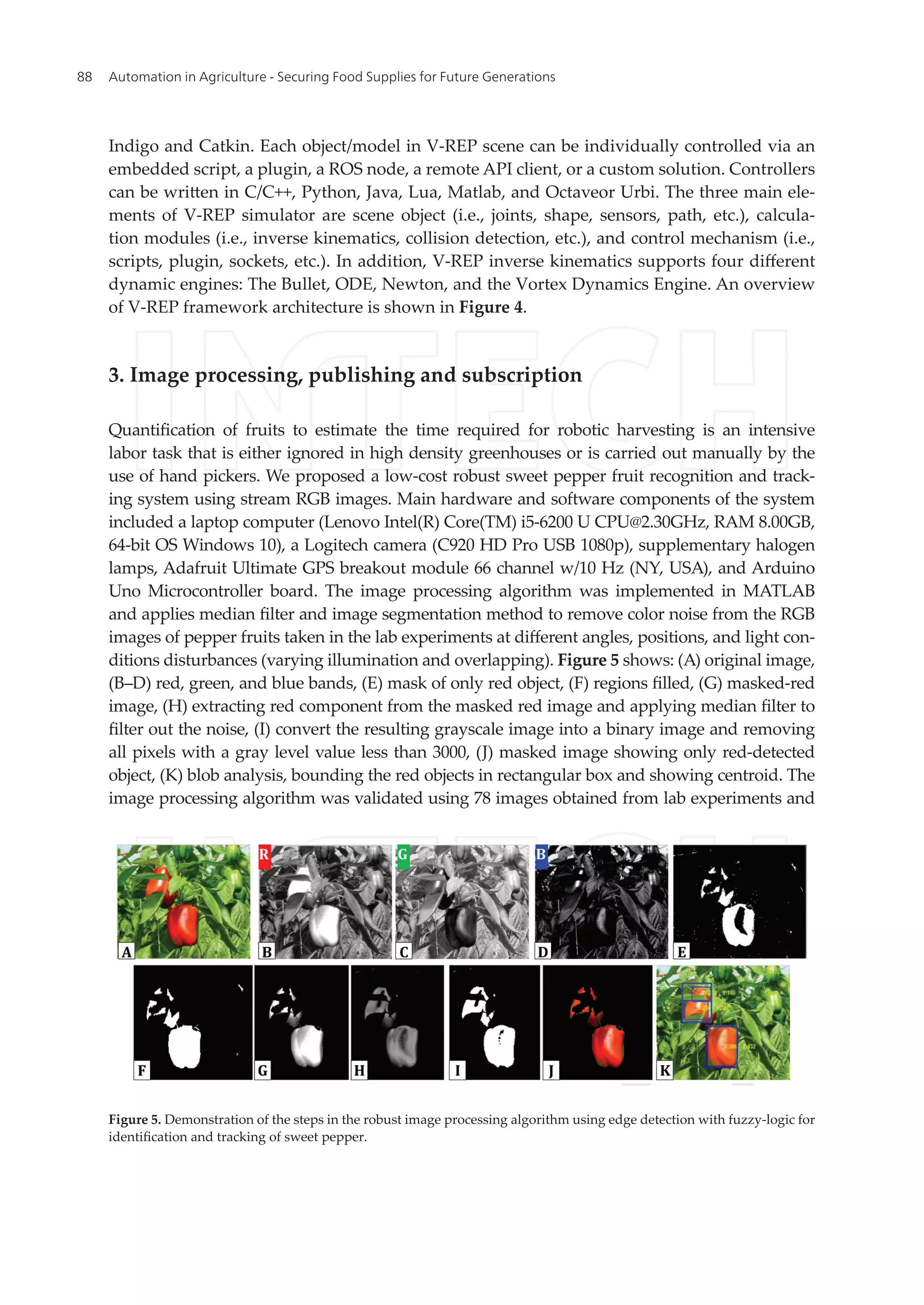 Robotic Harvesting of Fruiting Vegetables: A Simulation Approach in V-REP, ROS and MATLAB | PDF
