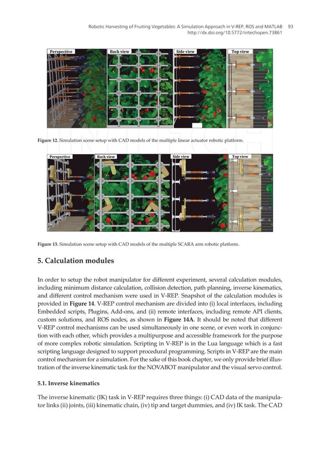 Robotic Harvesting of Fruiting Vegetables: A Simulation Approach in V-REP, ROS and MATLAB | PDF