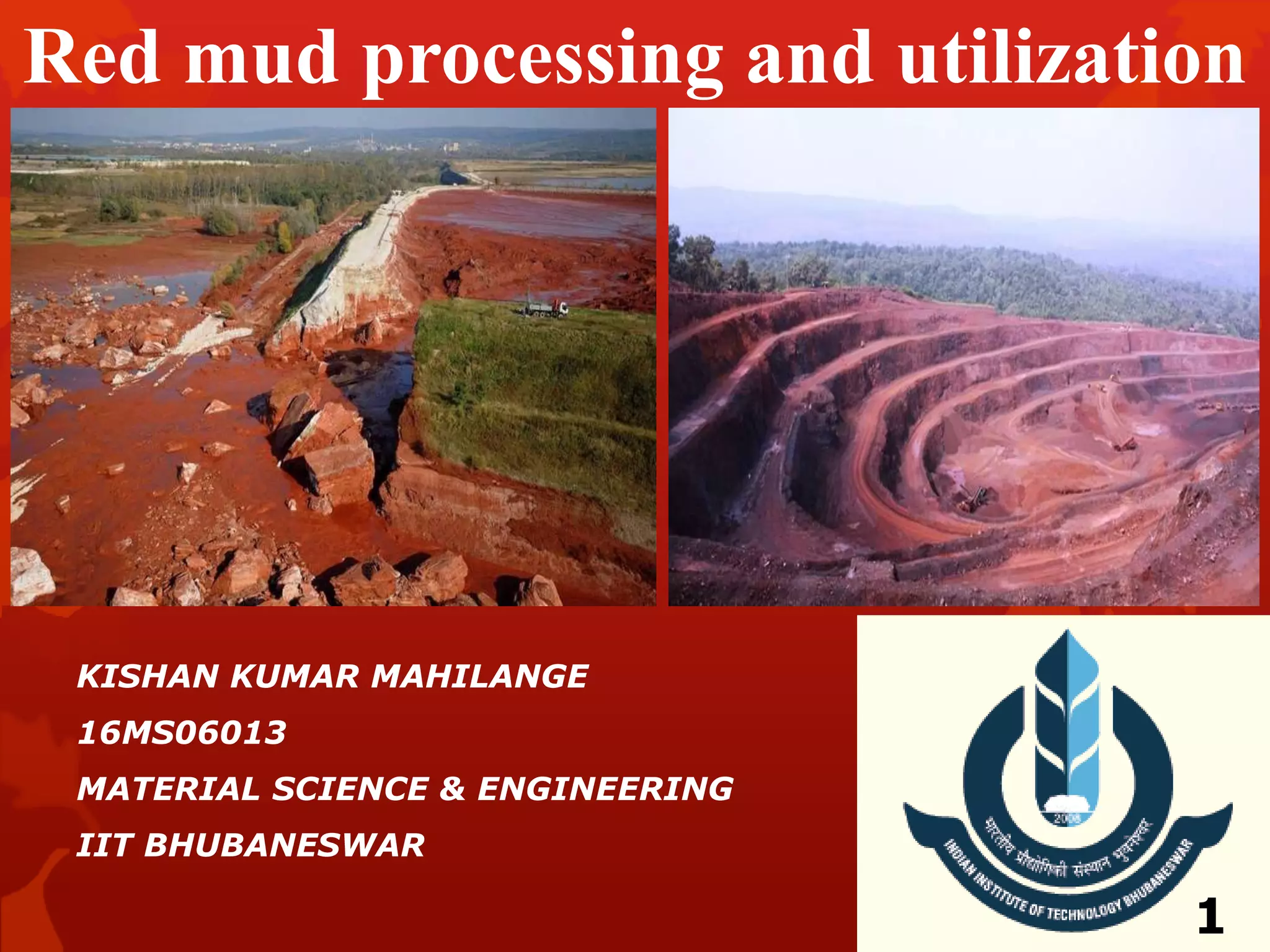 Red mud processing and utilization | PPTX