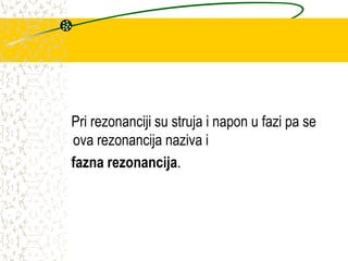 Redno rezonantno kolo | PPTX