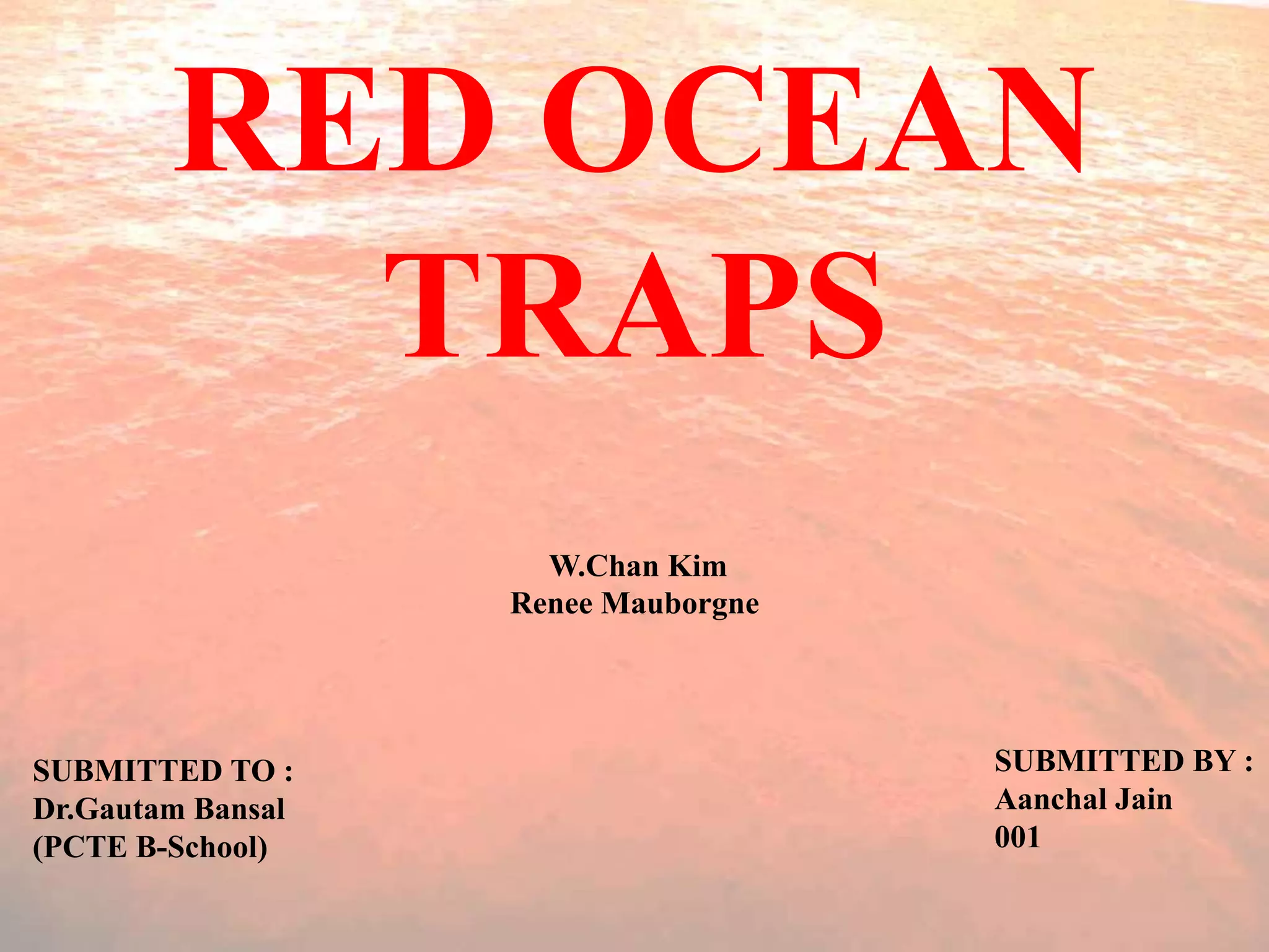 Red ocean traps HBR | PPTX