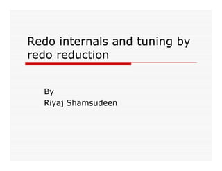 Redo internals ppt | PPT