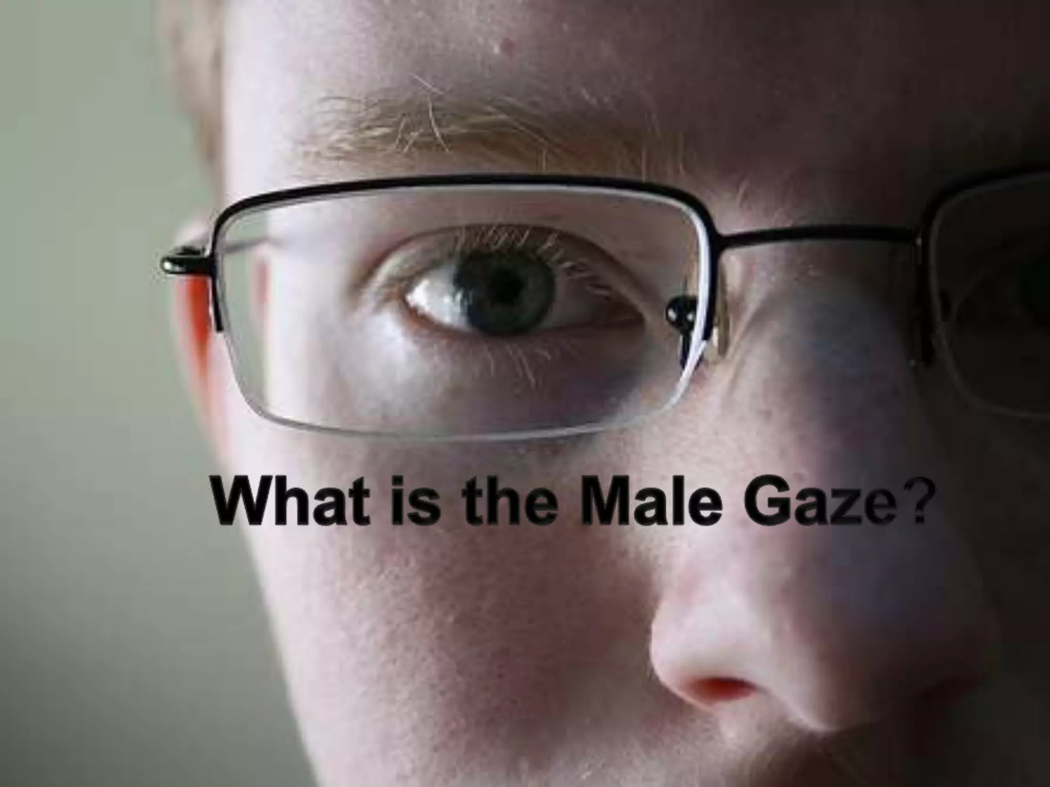 Male Gaze | PPT