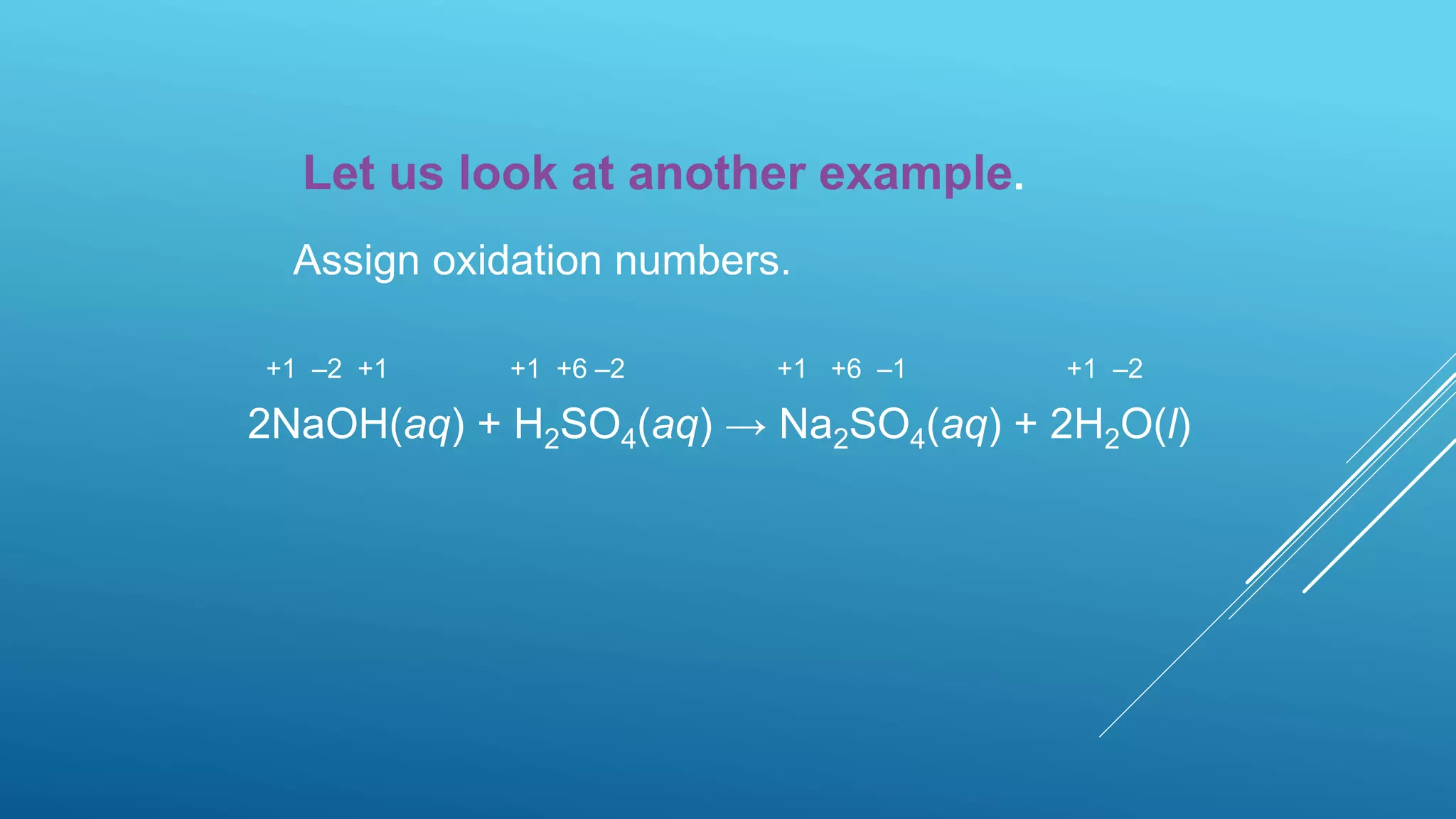 Redox reactions using oxidation numbers | PPTX
