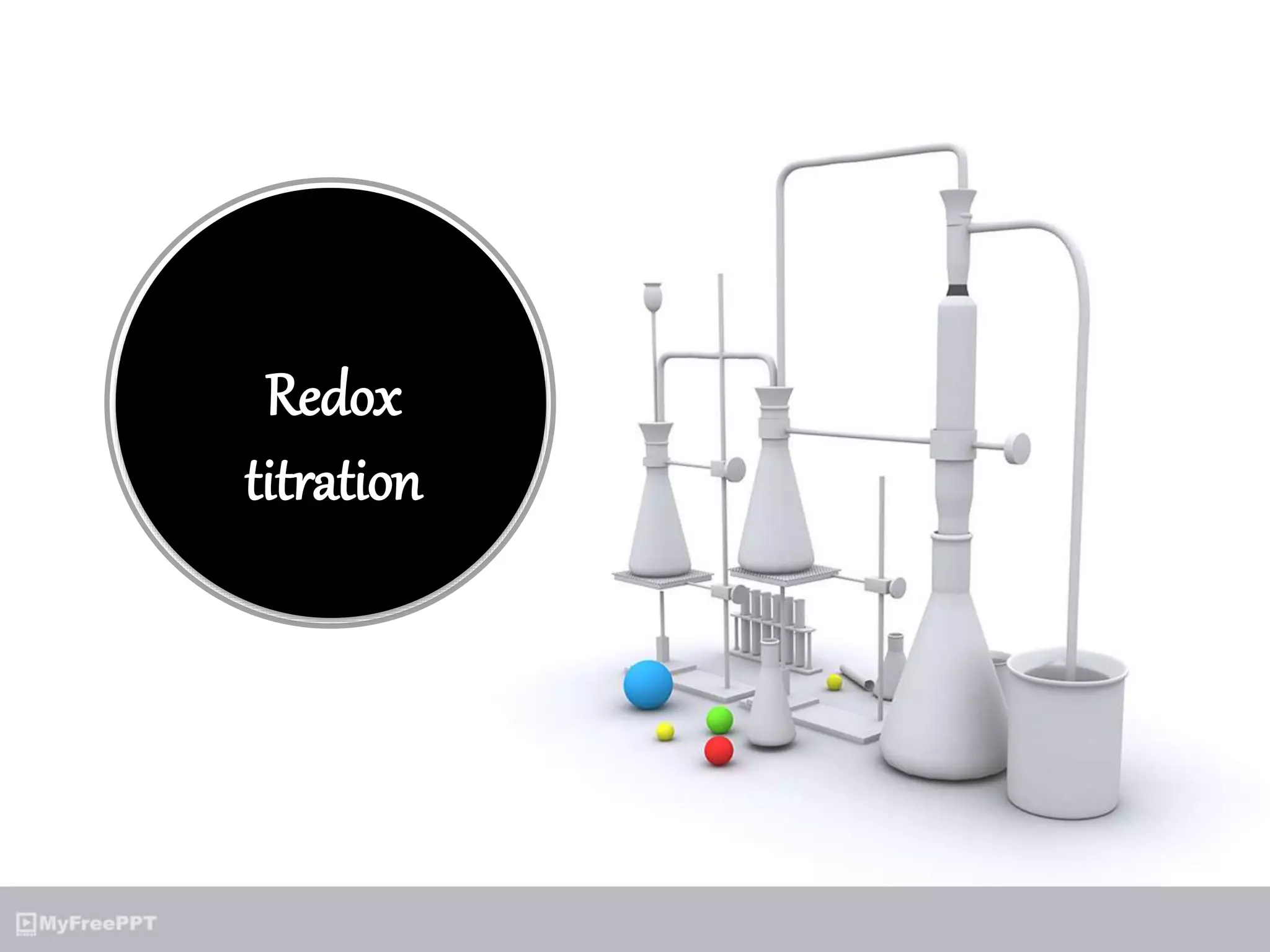 Redox titration | PPTX