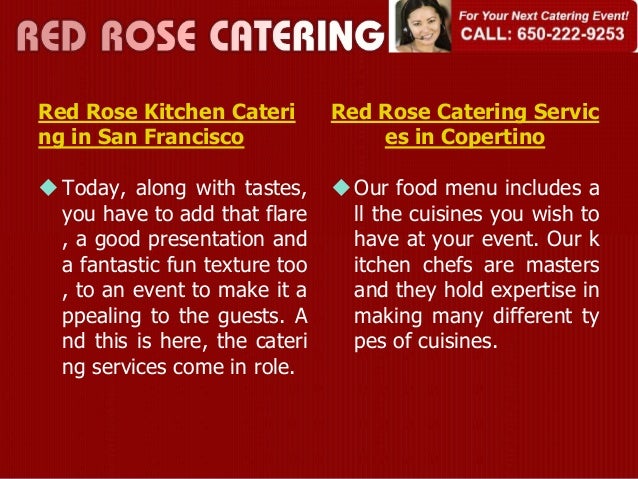 Red rose kitchen catering in san francisco