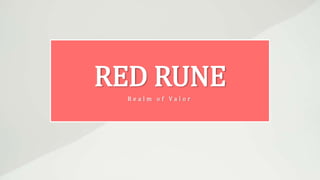 Red rune | PPT