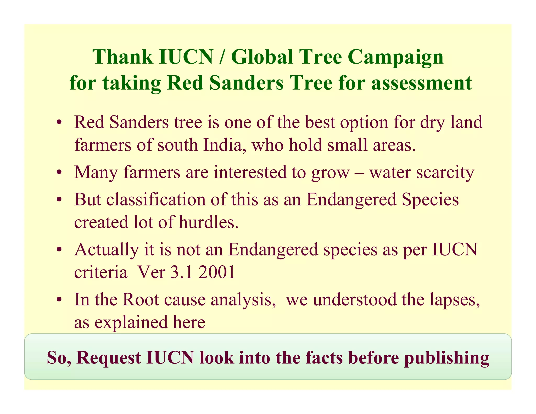Red sanders is not an Endangered Species. Representation to IUCN by RP ...