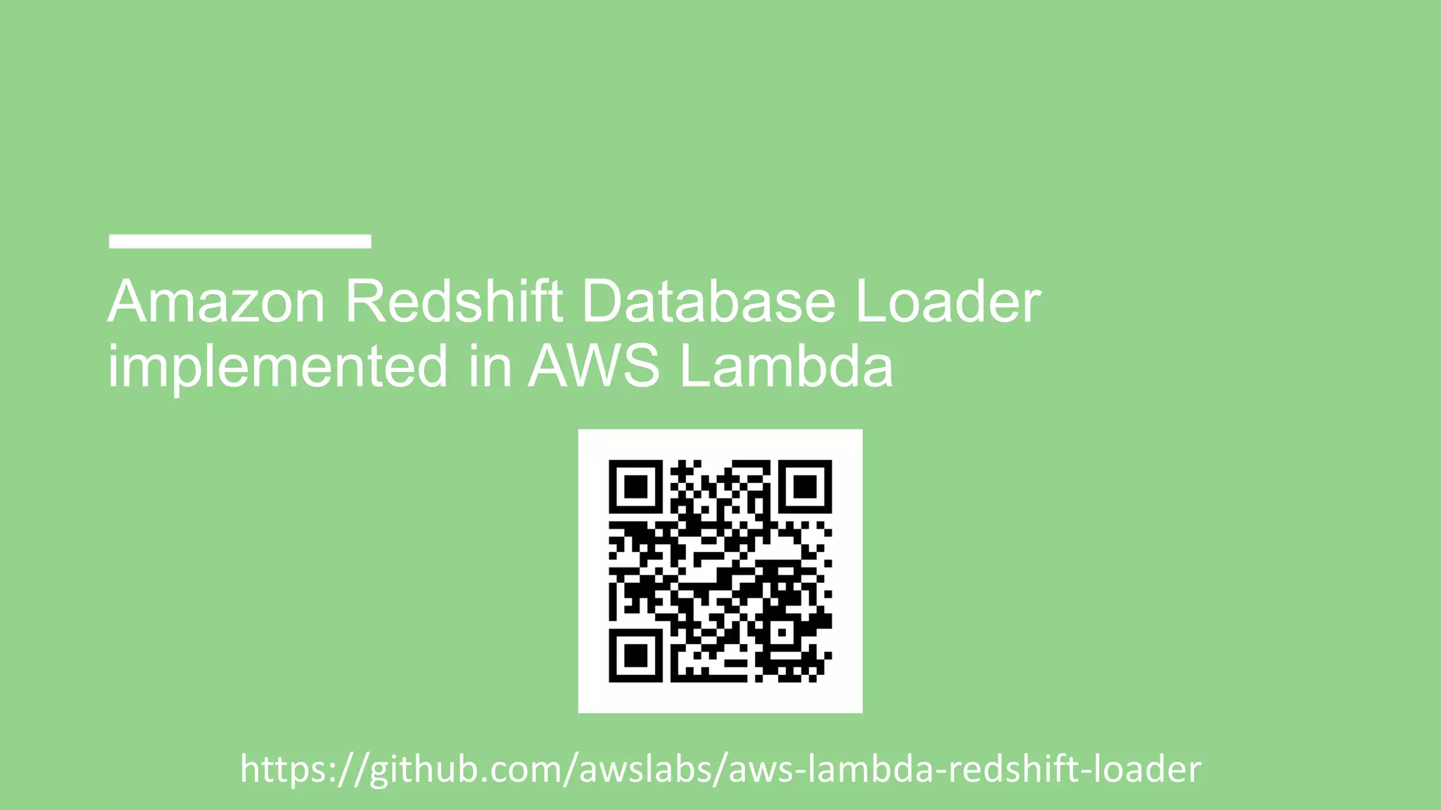 Redshift loader - Copenhagen AWS User Group | PPTX