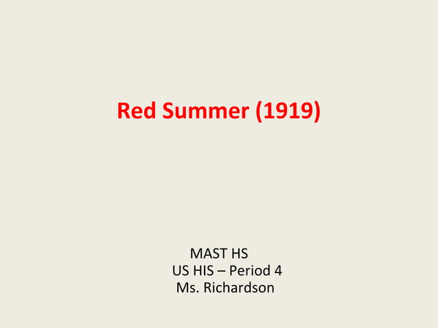 Red Summer 1919 | PPT