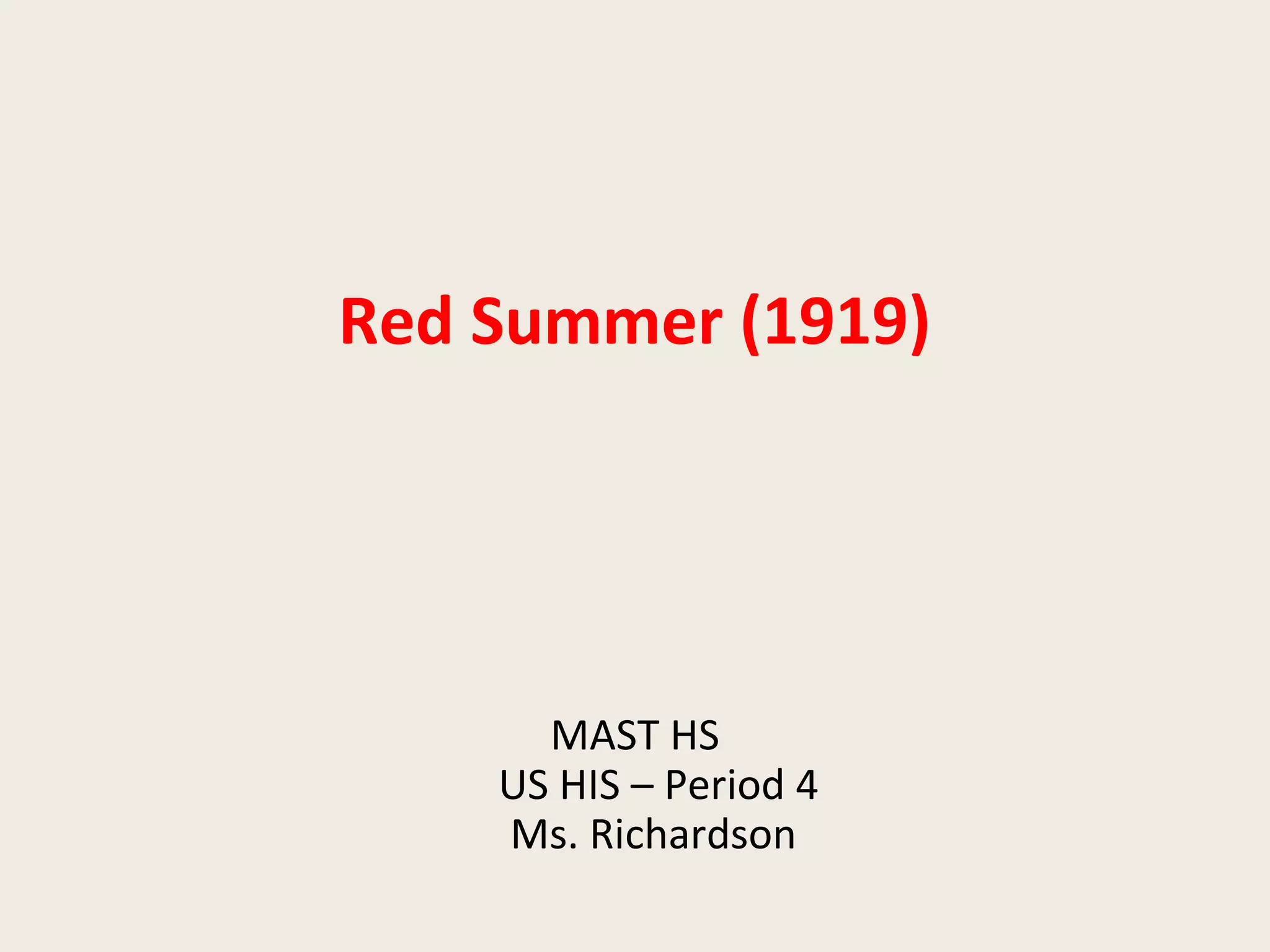 The Red Summer 1919 | PPT