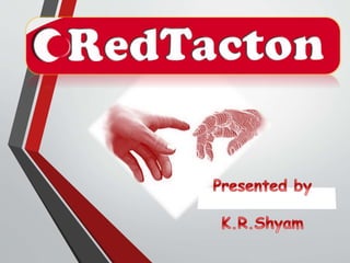 Redtacton technology | PPTX | Computer Networking | Computing