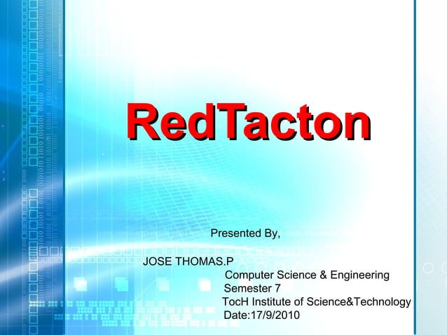 Redtacton Presentation | PPT