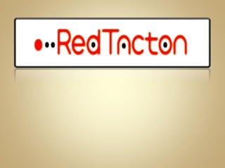 Redtacton ppt | PPT