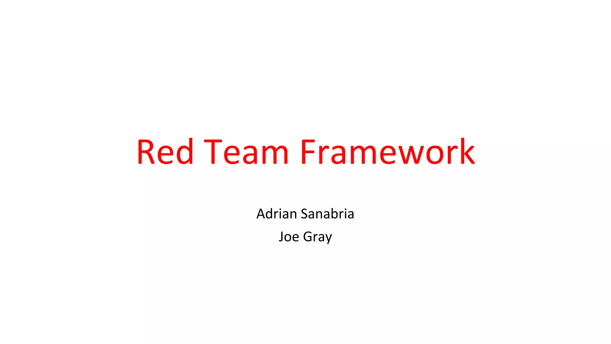 Red Team Framework | PPTX