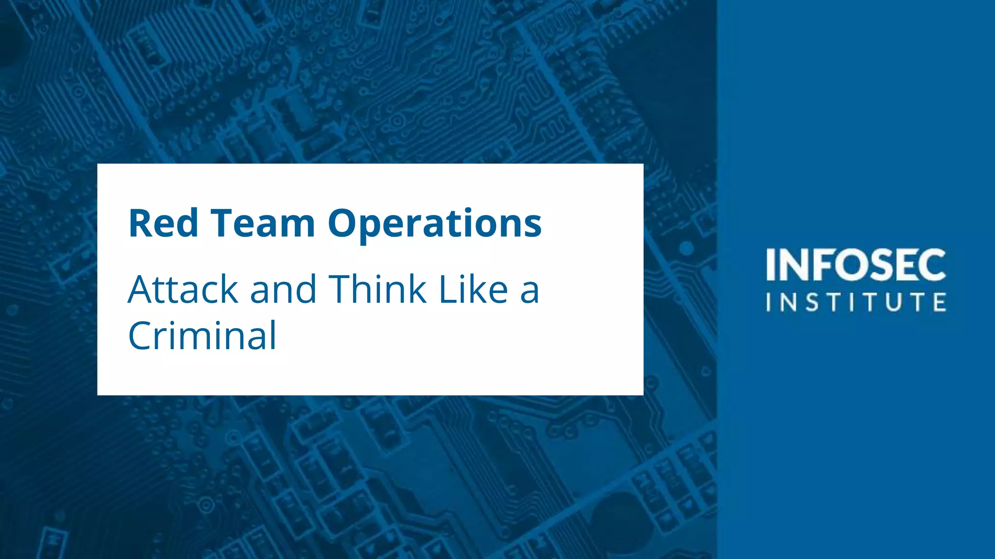 Red Team Operations: Attack and Think Like a Criminal | PPTX