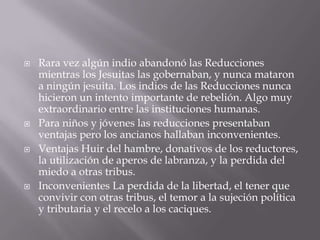 Reducciones Del Paraguay | PPTX