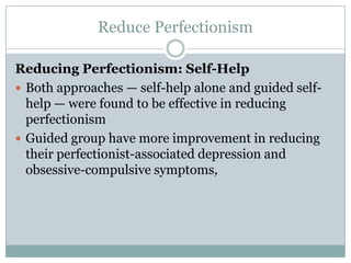 Reduce Perfectionism | PPTX