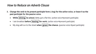 Reduced Adverb Clause in English Grammar .pptx
