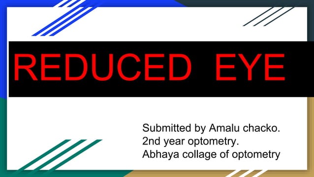 Reduced eye | PPTX