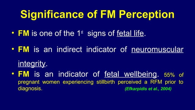Decreased fetal movements | PPT | Pregnancy | Reproductive Health