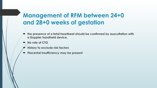 reduced fetalmovements-200217160804.pptx