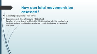 reduced fetal movements-200217160804.pptx