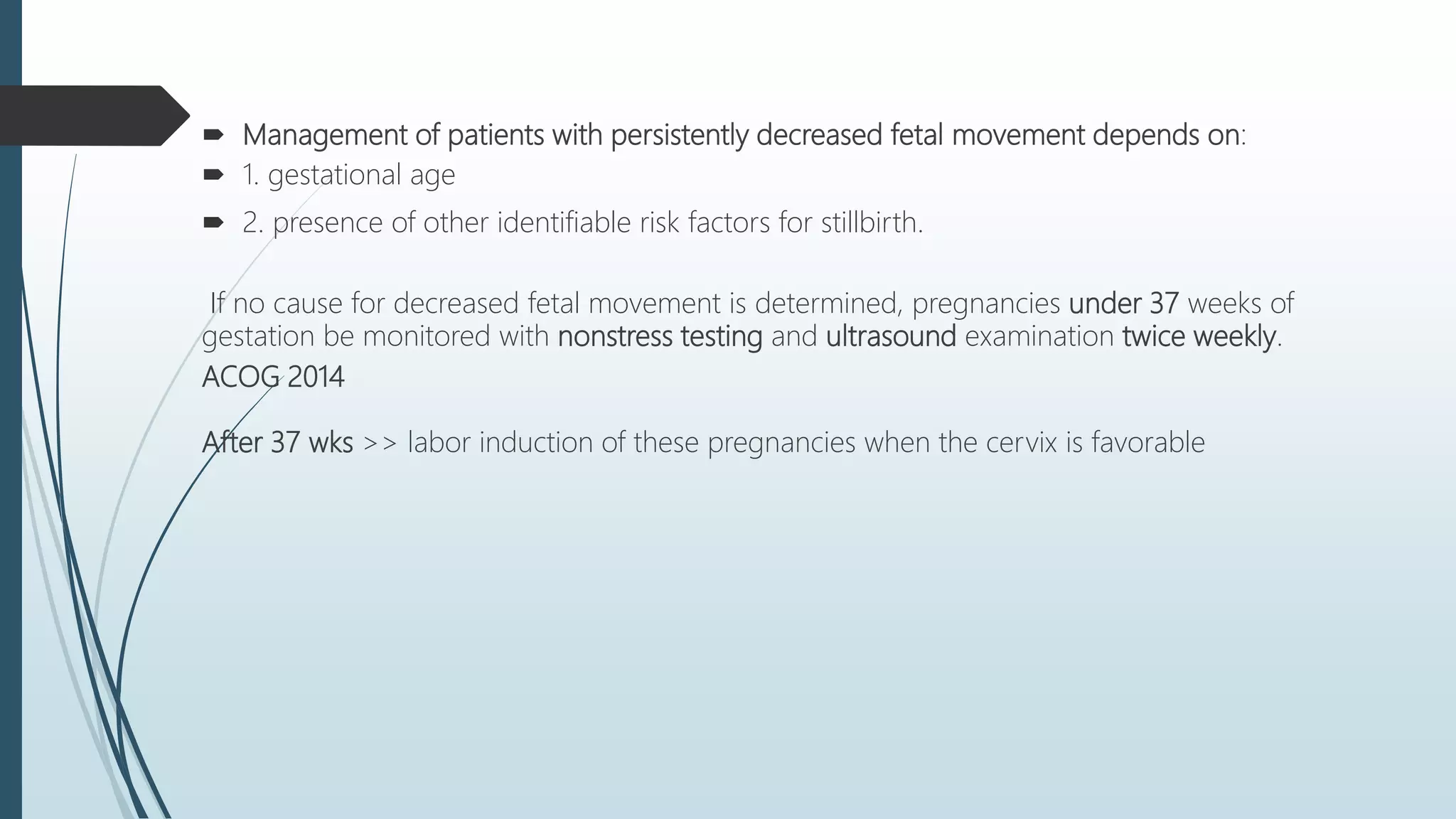 Reduced fetal movements | PPTX