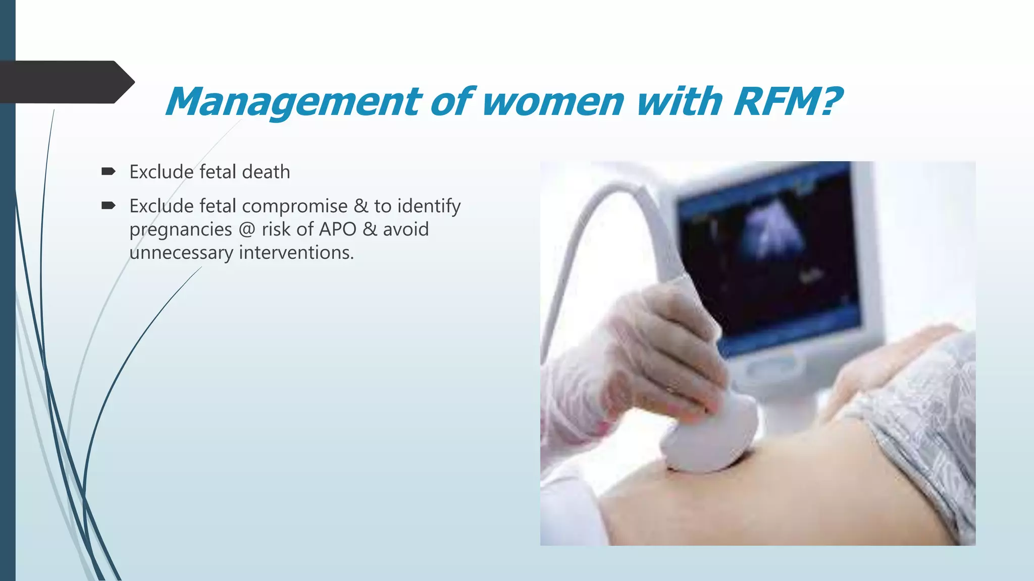 Reduced fetal movements | PPTX