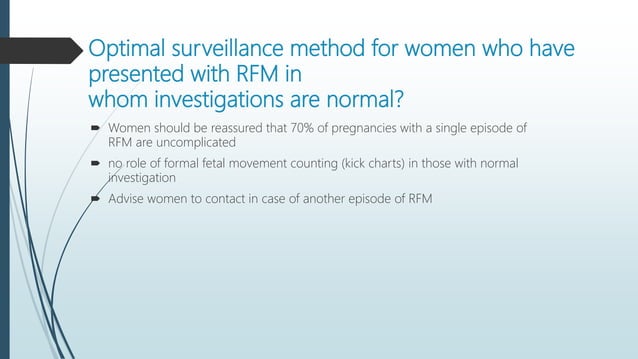 Reduced fetal movements | PPTX | Pregnancy | Reproductive Health
