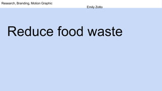 Reduce Food Waste Nudge | PPTX