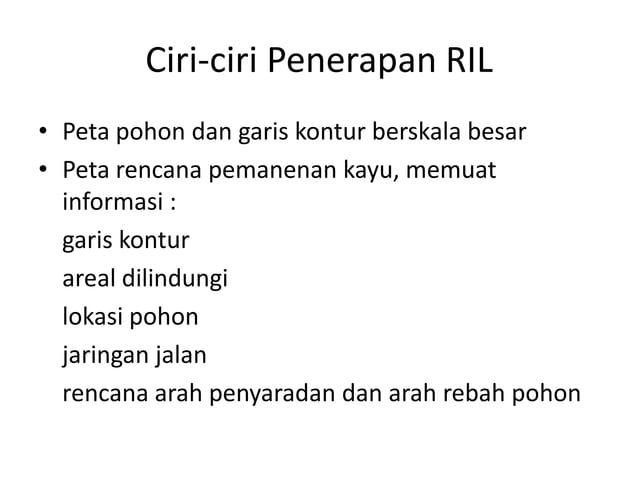 Reduce impact logging materi kuliah pemanenan hutan | PPTX