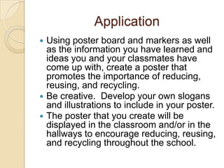 Reduce, reuse, recycle | PPT