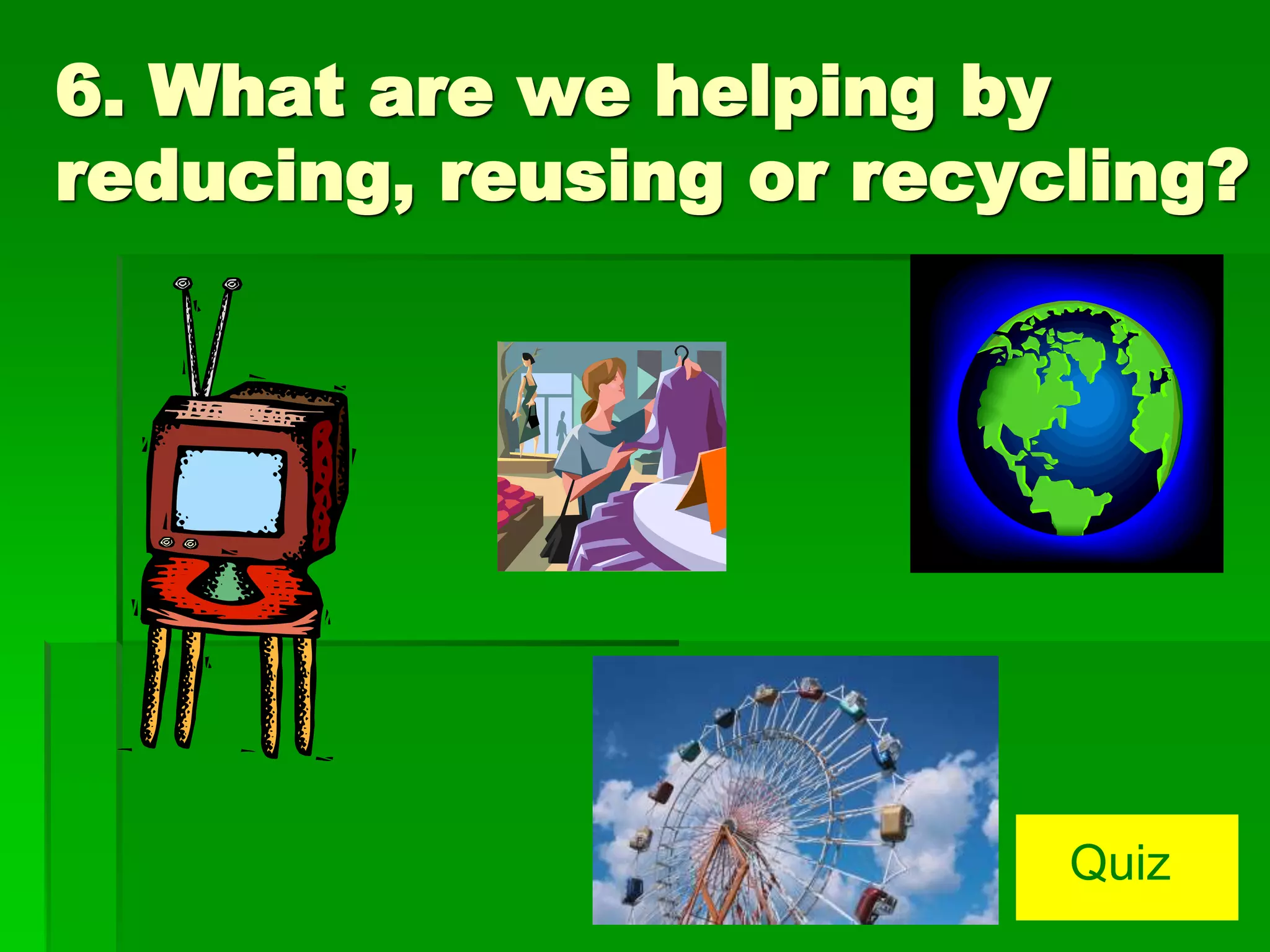 Reduce reuse recycle (1) | PPSX