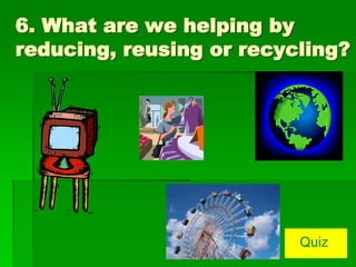 Reduce reuse recycle (1) | PPSX