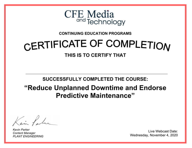 Certificate of Completion "Reduce Unplanned Downtime and Endorse Predictive Maintenance" Online ...