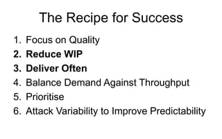 Reduce WIP and Deliver Often: Kanban Recipe for Success Steps 2 and 3 ...