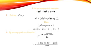 Reducible equation to quadratic form | PPTX