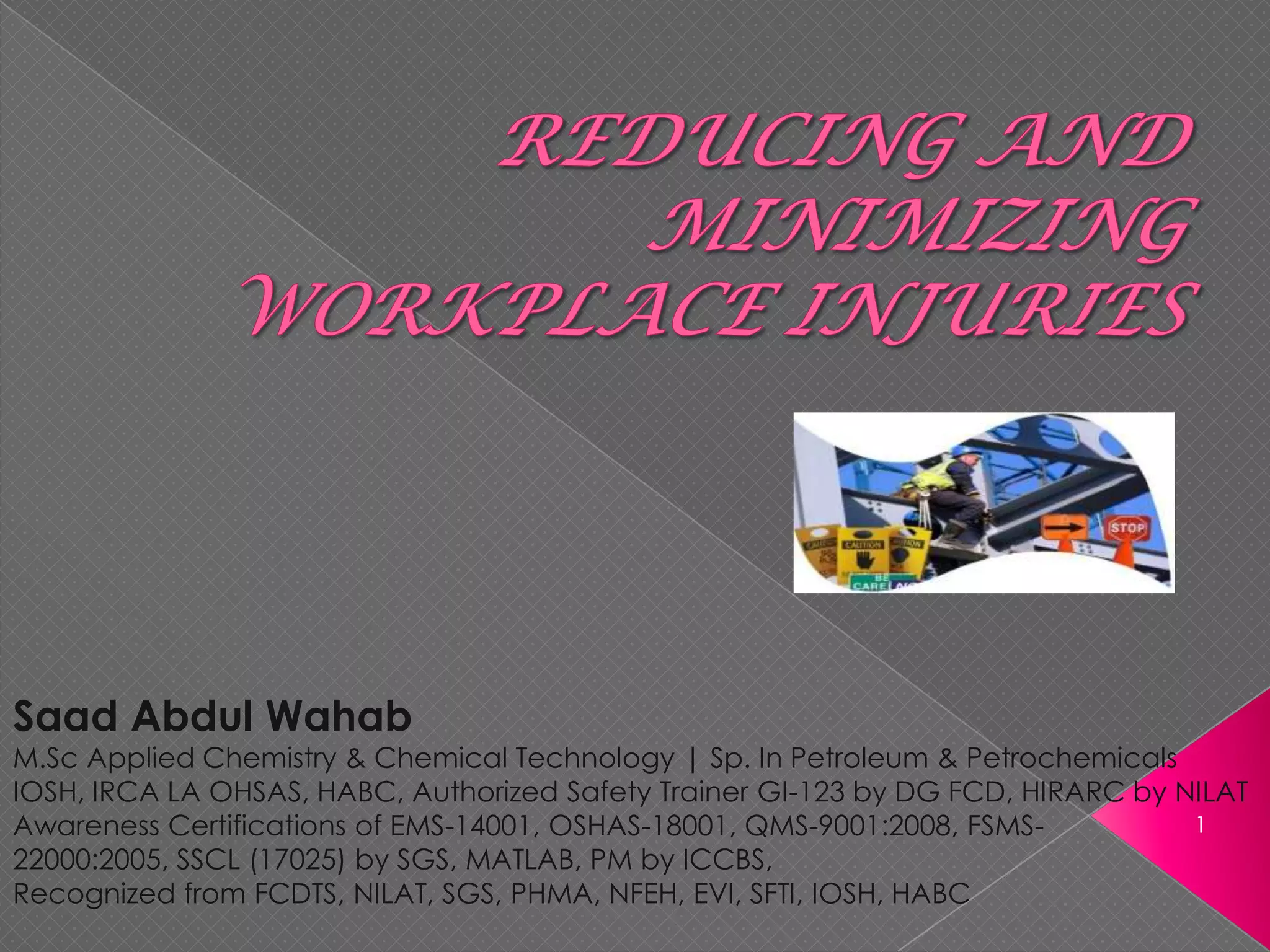 Reducing and minimizing workplace injuries | PPTX