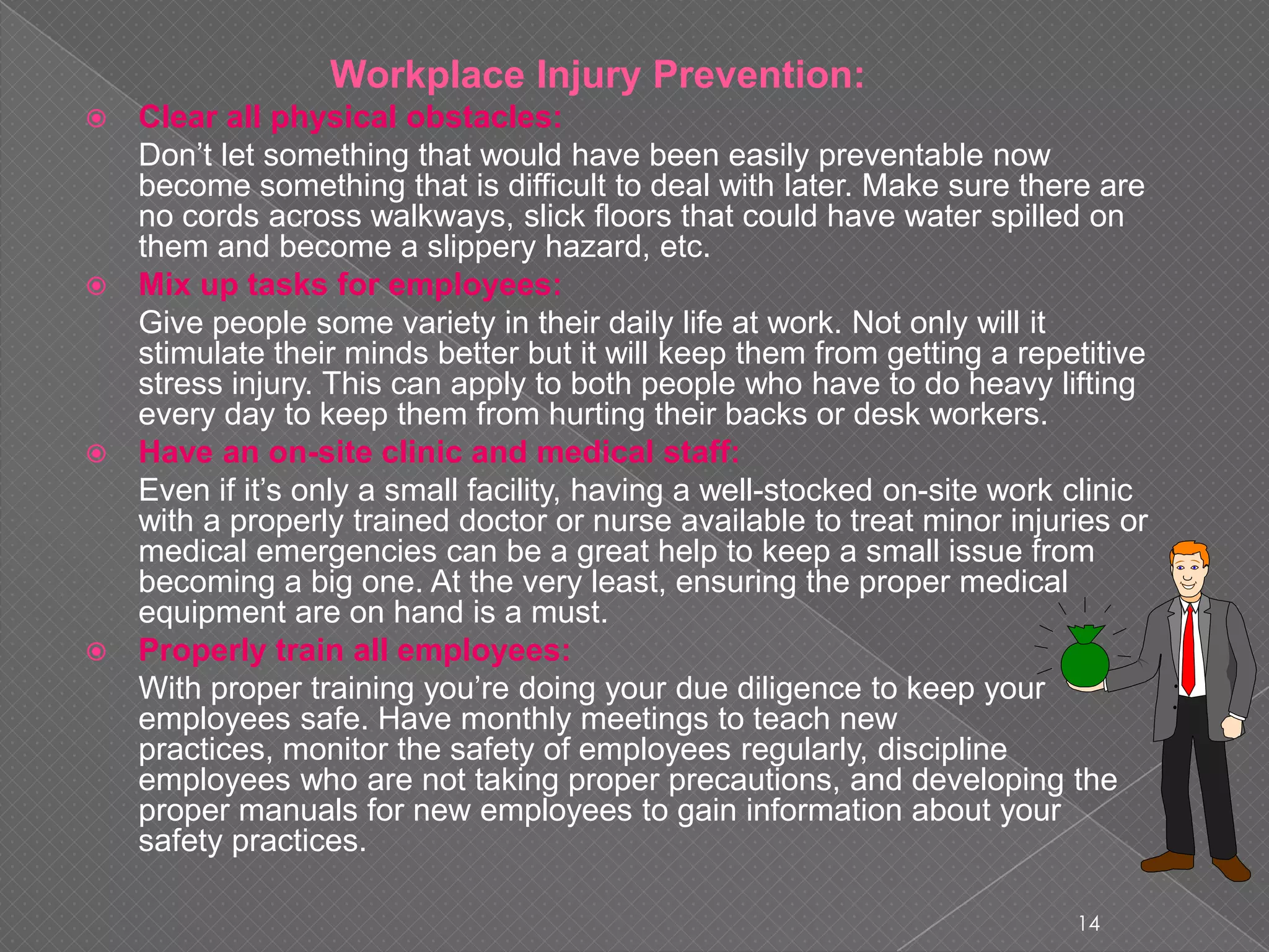 Reducing and minimizing workplace injuries | PPTX