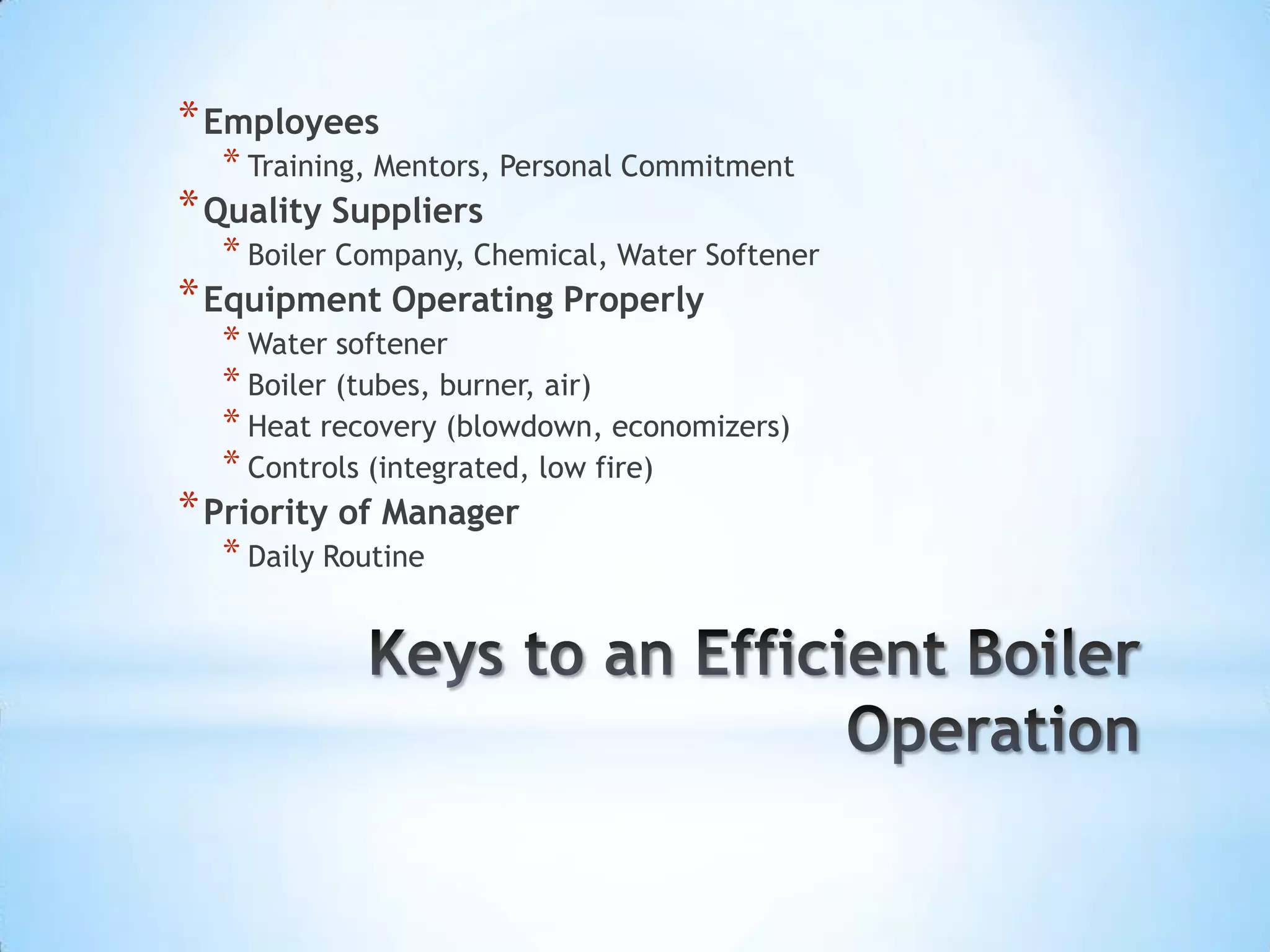 Reducing Energy Cost Through Boiler Efficiency | PPT