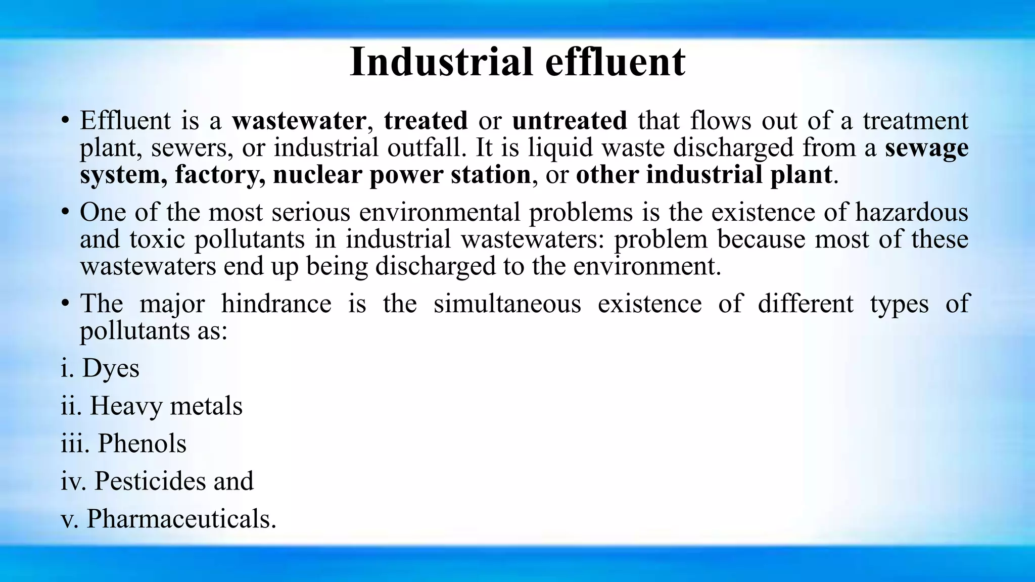 Reducing environmental impacts of industrial effluents | PPTX