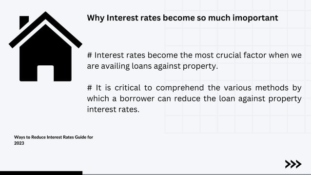 Ways to Reduce Interest Rates On Loan Against Propertyllowing Ways .pdf