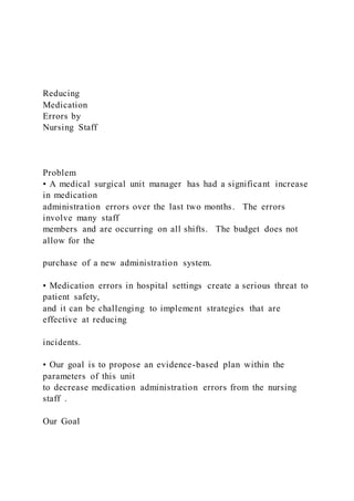 Reducing Medication Errors by Nursing StaffProbl | DOCX
