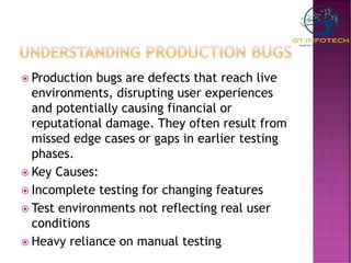 GT_Reducing_Production_Bugs_Selenium.pdf