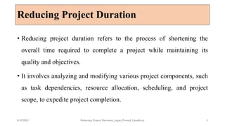 Reducing Project Duration_Jagat Prasad Upadhyay.pptx