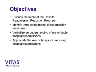 Reducing Readmissions and Length of Stay | VITAS Healthcare | PPTX