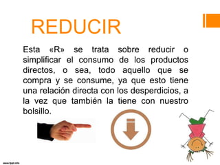 Reducir%2c reutilizar y reciclar | PPTX